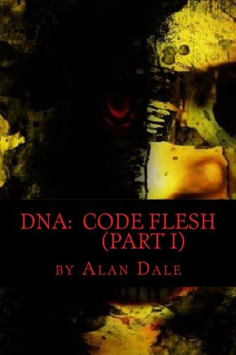 DNA: Code Flesh (Part I): The War between the War between the Flesh ...