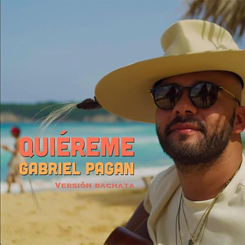 Amazon Music Unlimited - Gabriel Pagan 『Quiereme (Bachata)』