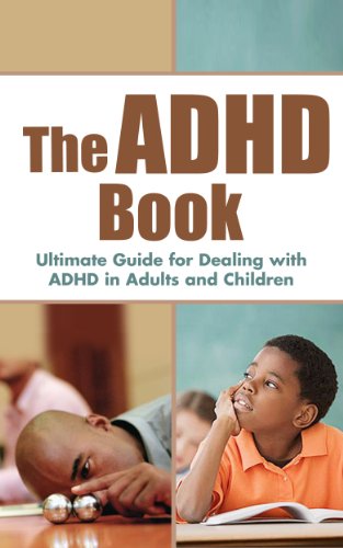 『The ADHD Book: Ultimate Guide for Dealing with ADHD in - 読書メーター
