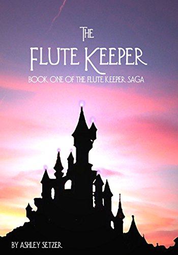 Amazon.com: The Flute Keeper (The Flute Keeper Saga Book 1) eBook ...