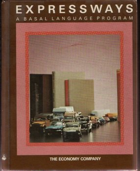 Expressways a Basal Language Program: Easton, Lois Brown & Klien Marvin ...