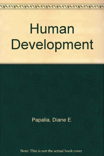 Human Development (8th edition) Study Guide: Diane E. Papalia, Sally ...