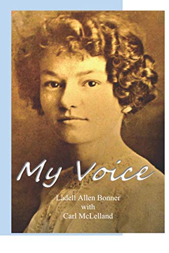 My Voice: Bonner, Ladell Allen, McLelland, Carl: 9781079721379: Amazon ...