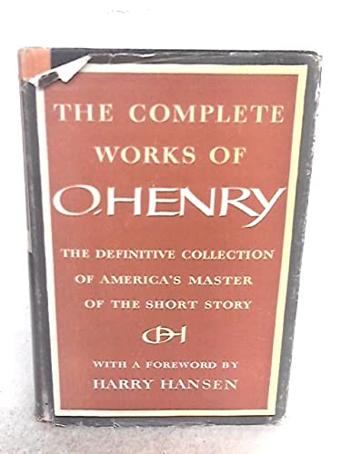 The Complete Works of O. Henry Vol II: Hanson, Harry (Foreword): Amazon ...