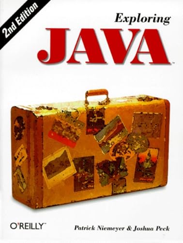 Exploring Java (Java (Addison-Wesley)): Niemeyer, Patrick, Peck, Josh: 9781565922716: Amazon.com ...