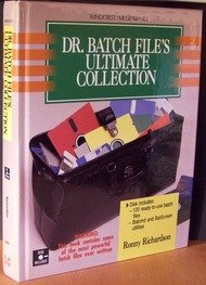 Dr. Batch File's Ultimate Collection/Book and Disk: Richardson, Ronny ...
