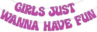 Girls Just Wanna Have Fun Banner, Bachelorette Party Decorations, Girls ...