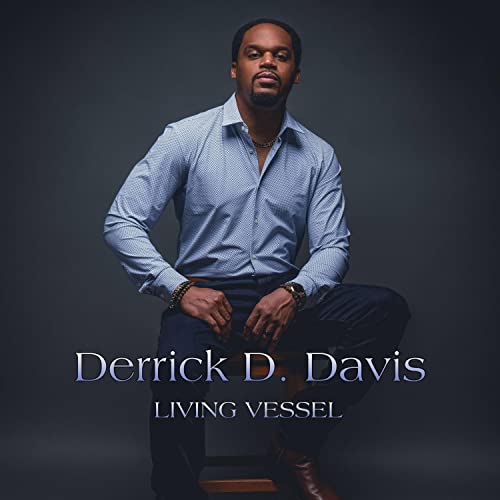 LIVING VESSEL de Derrick 3D Davis no Amazon Music Unlimited