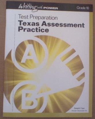 Writing with Power Grade 10 (Grade 10 Texas Assessment Practice Test ...