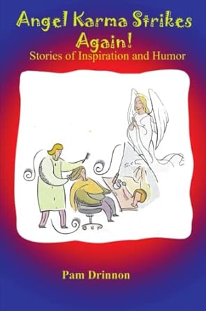 Angel Karma Strikes Again : Drinnon, Pam: Amazon.co.uk: Books