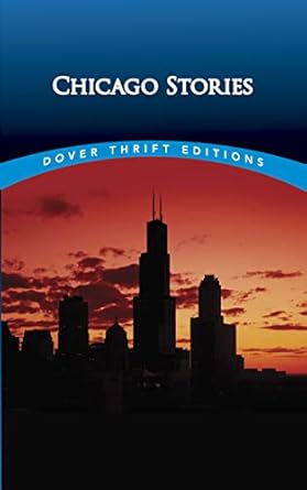 Chicago Stories (Dover Thrift Editions: Short Stories) - Kindle edition by Daley, James ...