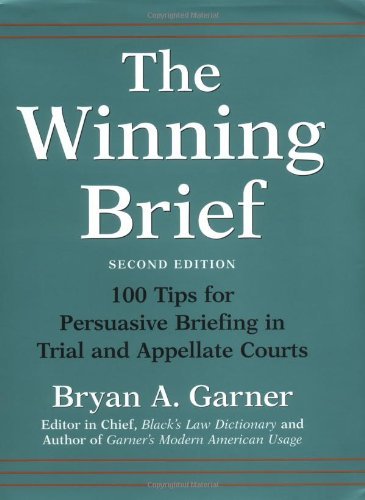 The Winning Brief by Bryan Garner (2004-03-25): Bryan A. Garner: Amazon ...