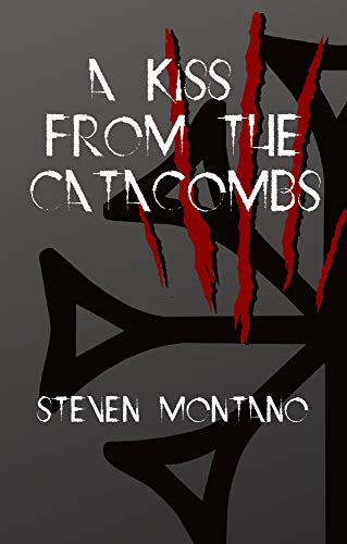 A Kiss From the Catacombs (Tooth & Claw Book 3) - Kindle edition by ...
