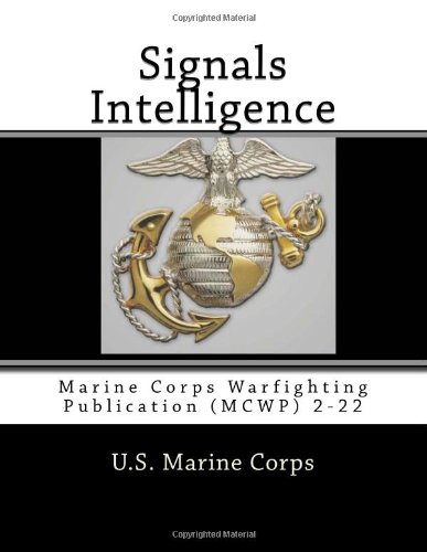 Amazon.com: Signals Intelligence: Marine Corps Warfighting Publication ...