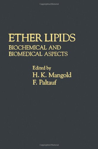 Ether Lipids: Biochemical and Biomedical Aspects: Mangold, Helmut K ...