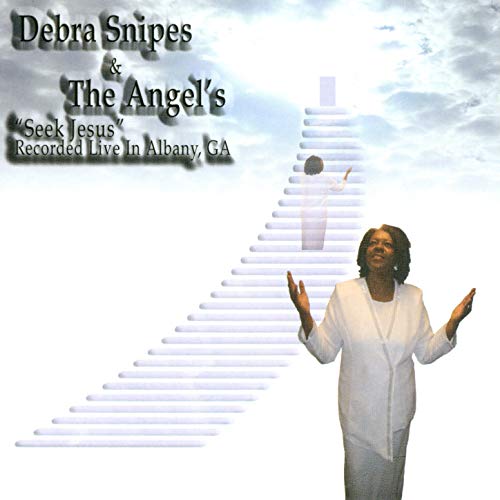 Amazon Music - Debra Snipes And The AngelsのSeek Jesus (Recorded Live in ...