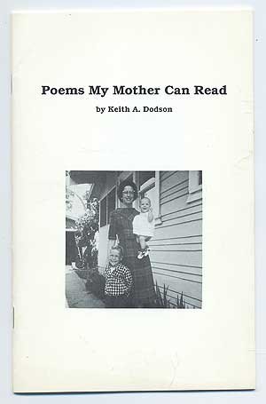 Poems My Mother Can Read: DODSON, Keith A.: Amazon.com: Books
