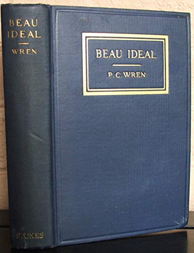 Beau ideal,: Wren, P. C.: Amazon.com: Books