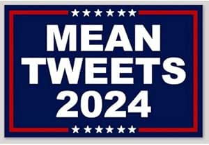 Amazon.com - Funny Mean Tweets Trump 2024 Republican Party Bumper ...