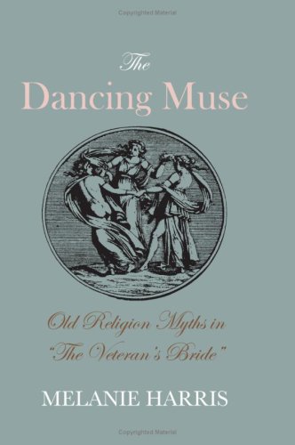 The Dancing Muse: Old Religion Myths in "The Veteran's Bride": unknown ...