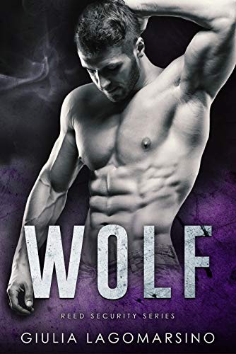 Amazon.com: Wolf: A Reed Security Romance eBook : Lagomarsino, Giulia ...