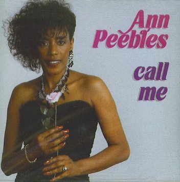 Ann Peebles, Ann Peebles - Call Me - Amazon.com Music
