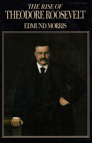 Buy The Rise of Theodore Roosevelt Book Online at Low Prices in India ...