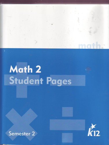 K12 Math 2 Student Pages Semester 2: K12 Inc: Amazon.com: Books