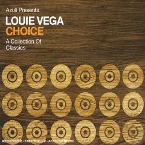 azuli presents louie vega choice (a collection of classics) by ...