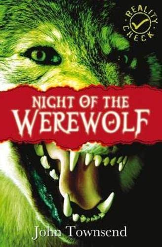 Reality Check: Night of the Were-wolf: Amazon.co.uk: John Townsend ...