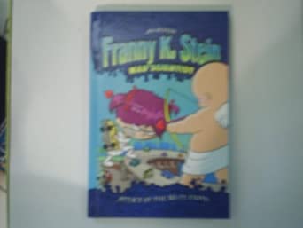 Attack of the 50-Ft. Cupid (Franny K. Stein, Mad Scientist): Benton ...