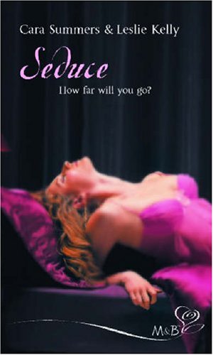 Amazon.co.jp: Seduce: The Proposition / Wickedly Hot (Silhouette Despatch Cycle S.) : Summers ...