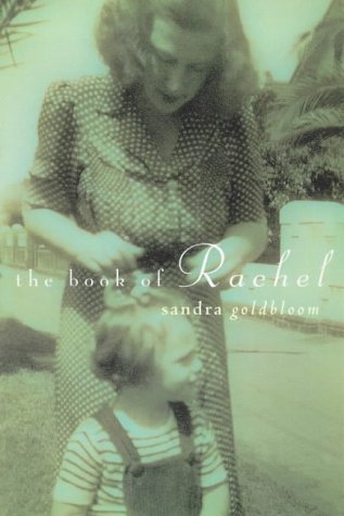 The Book of Rachel: Goldbloom, Sandra: 9781864487572: Amazon.com: Books