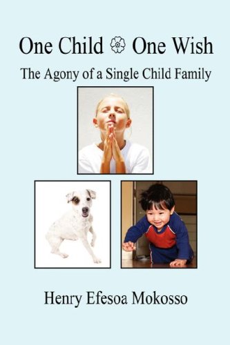 Buy One Child - One Wish Book Online at Low Prices in India | One Child ...