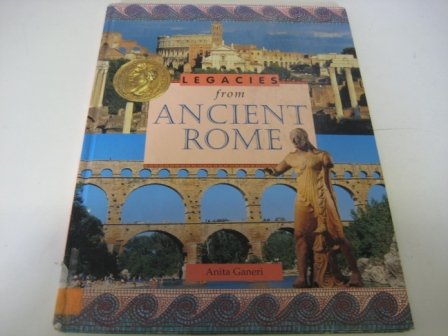Amazon.com: LEGACIES FROM ANCIENT ROME: 9781841380650: Anita Ganeri: Books