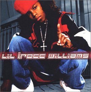 Williams, Lil Irocc - Lil Irocc Williams - Amazon.com Music