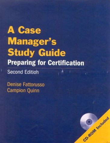 A Case Manager's Study Guide: Preparing for Certification ...