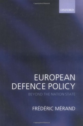 European Defence Policy: Beyond the Nation State - Kindle edition by ...