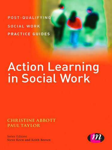 Action Learning in Social Work (Post-Qualifying Social Work Practice ...