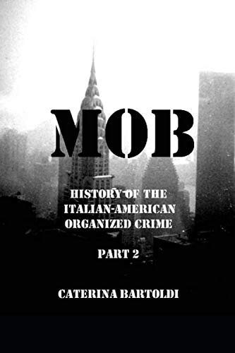 MOB: History of the Italian-American Organized Crime: BARTOLDI ...