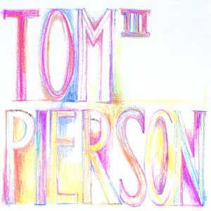 Tom Pierson III - Tom Pierson: Amazon.de: Musik-CDs & Vinyl