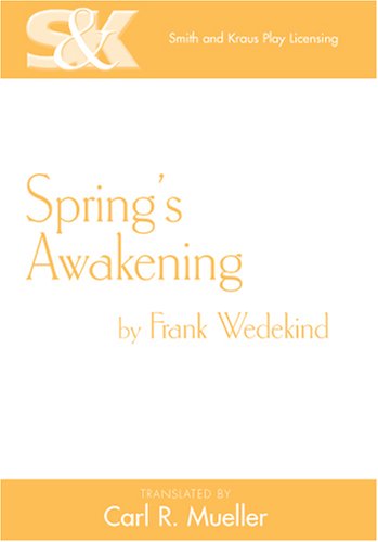 Amazon.com: Spring's Awakening: 9781575255132: Frank Wedekind: Books