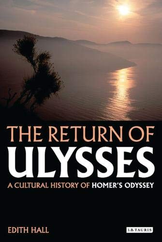 Amazon.com: The Return of Ulysses: 9781845115753: Edith Hall: Books