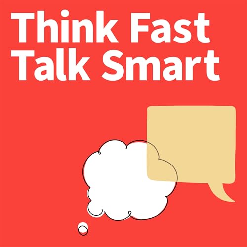 Think Fast Talk Smart: Communication Techniques : Matt Abrahams Think Fast Talk Smart: Amazon.in ...
