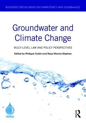 Groundwater and Climate Change: Multi-Level Law and Policy Perspectives ...