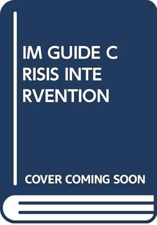 IM GUIDE CRISIS INTERVENTION: unknown author: 9780534547950: Amazon.com ...