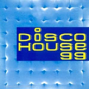 Disco House 1999 - Amazon.com Music