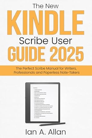 Amazon.com: The New Kindle Scribe User Guide 2025: The Perfect Scribe ...