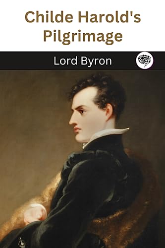 Amazon.com: Childe Harold's Pilgrimage eBook : Lord Byron: Kindle Store