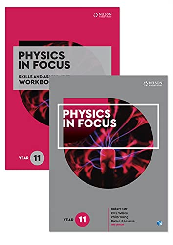 Physics in Focus year 11 Skills and Assessment Pack with 4AC ...